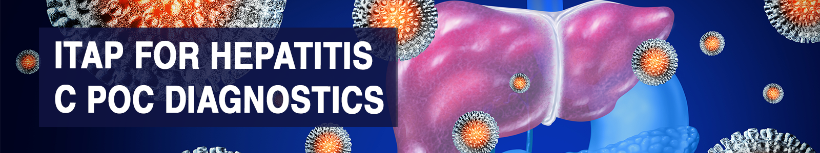 ITAP for HCV POC Diagnostics - POCTRN - GAITS ITAP for HCV POC Diagnostics - POCTRN - GAITS